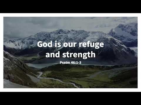 God is our Refuge and Strength---Bible Verse Song