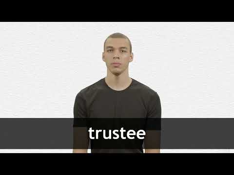 TRUSTEE definition and meaning | Collins English Dictionary
