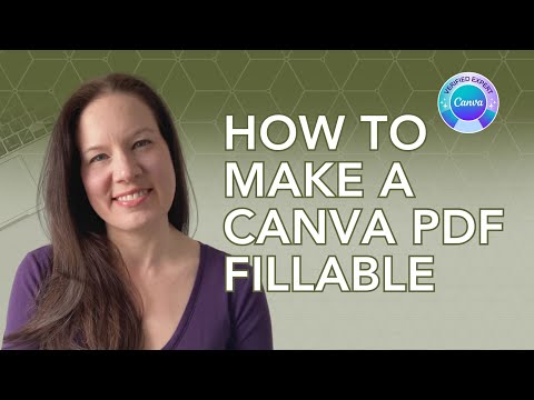 How to make your Canva designed PDFs fillable