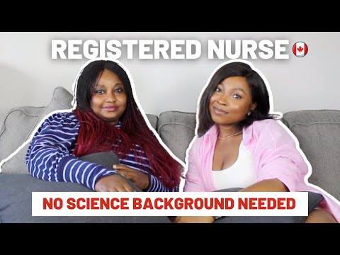 How to become a Registered Nurse in Canada without a science or nursing background