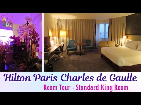 Hilton Paris Charles de Gaulle Airport Hotel Room Tour