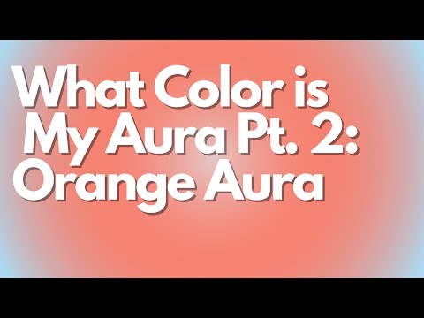 What Does An Orange Aura Mean?