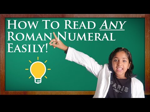 How to read ANY Roman numeral easily| Super simple math method for young kids to read Roman numerals