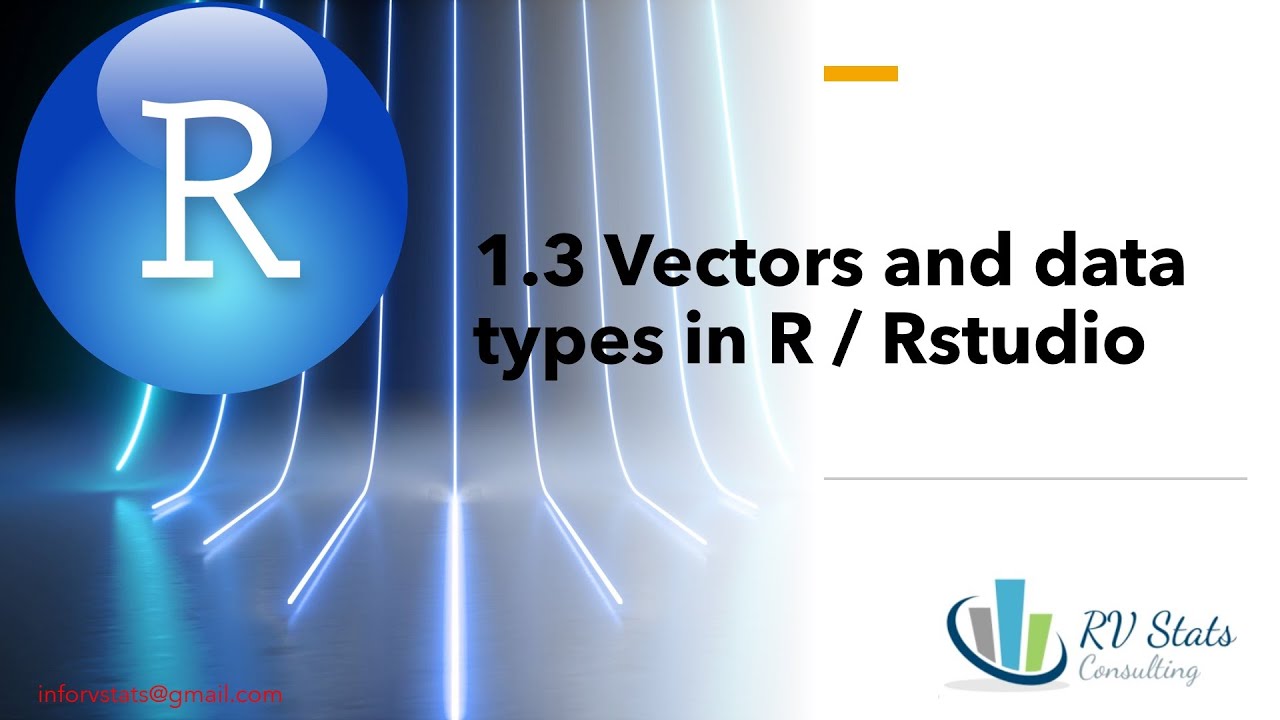 1.3 Vectors and data | Statistical analysis and data science with R Rstudio course