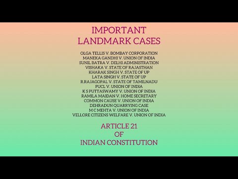 IMPORTANT CASES ON ARTICLE 21 OF INDIAN CONSTITUTION | LEGAL JURISPRUDENCE #environmentalprotection