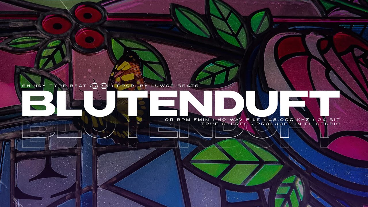 SHINDY Type Beat - BLÜTENDUFT (Prod. Luwoe Beats)