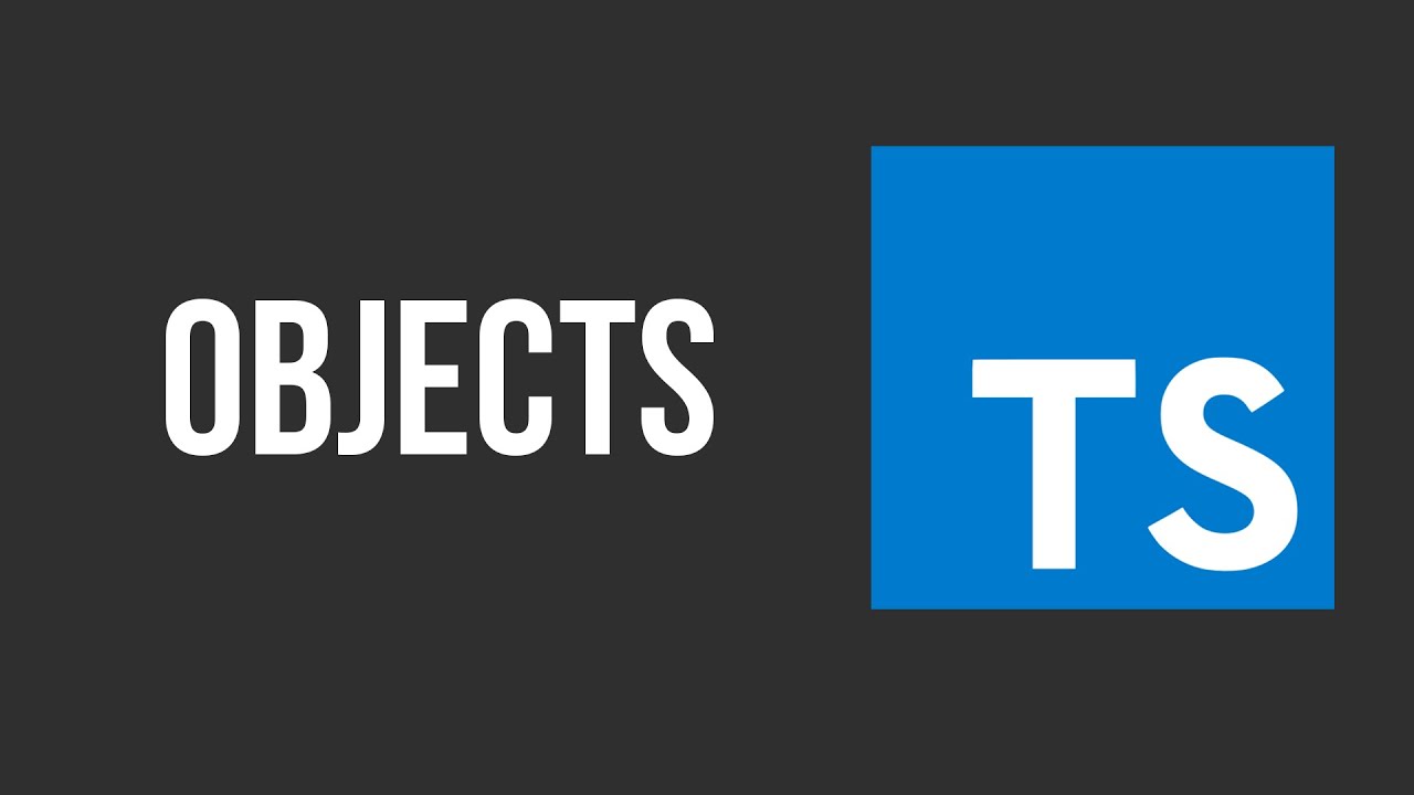 Typescript Objects Explained Simply