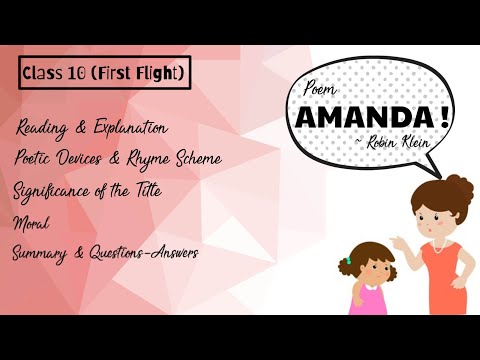 Class 10 (First Flight) - Poem : AMANDA!