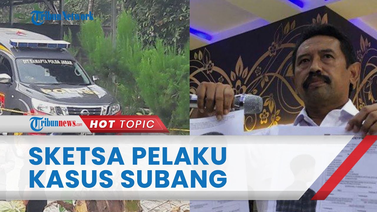 Fakta Baru Kasus Subang, Polda Jabar Rilis Sketsa Pembunuh Tuti dan ... Fakta Baru Kasus Subang, Polda Jabar Rilis Sketsa Pembunuh Tuti dan ...