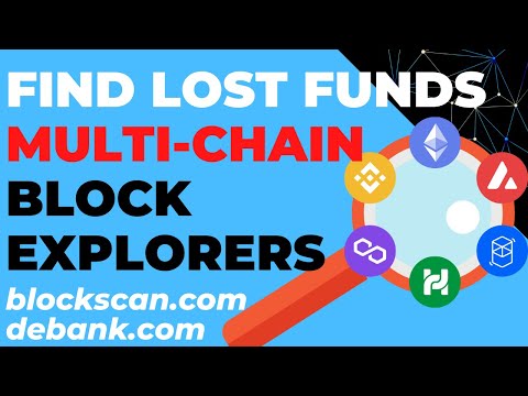 MultiChain Block Explorers. Find Lost Funds, Avoid Mistakes & Scams Eth, BSC, FTM, HECO, Matic, Avax