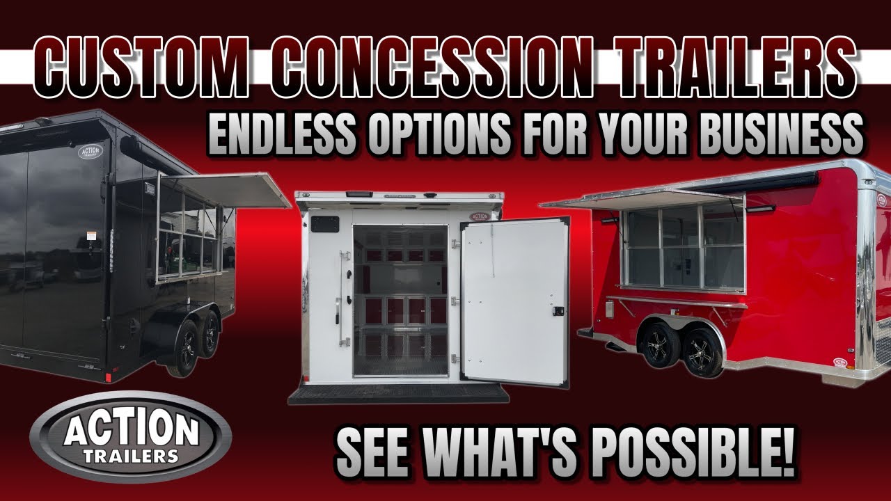 YOUR BUSINESS, YOUR TRAILER | CUSTOM CONCESSION TRAILERS