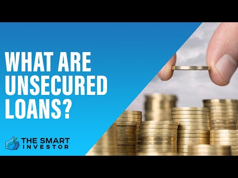What Are Unsecured Loans?