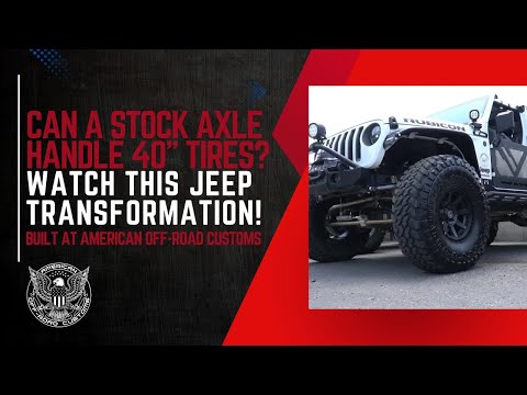 Can a Stock Axle Handle 40” Tires? Watch This Jeep Transformation!