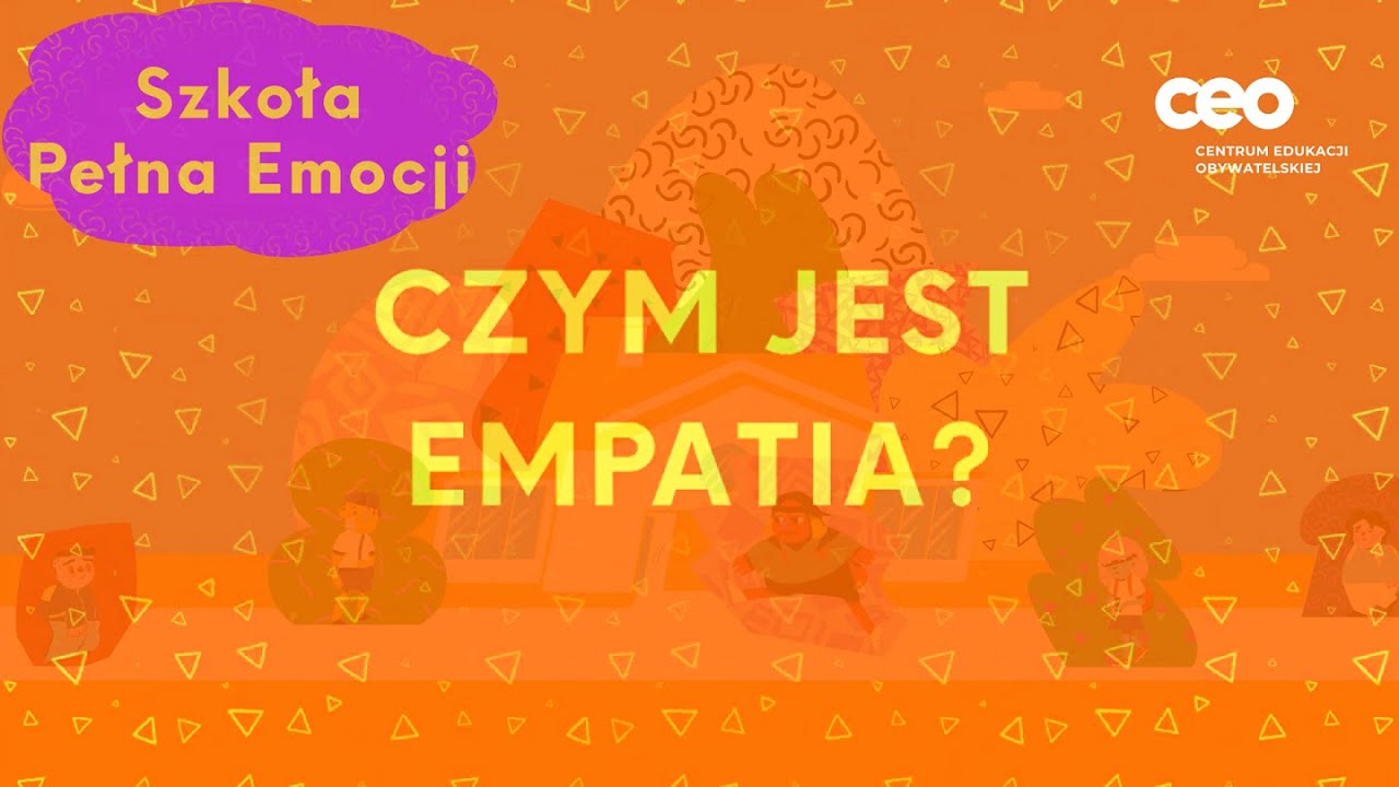 Szkoła pełna emocji - Czym jest empatia?