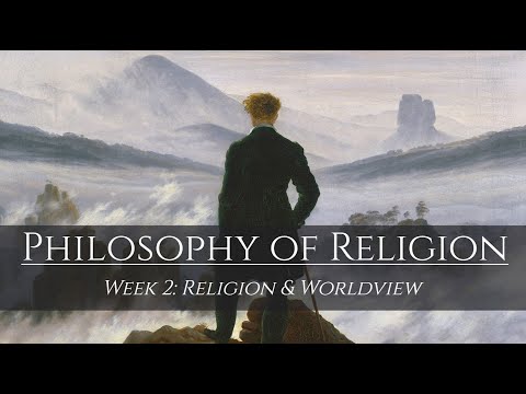 Lecture 2: Religion and Worldview