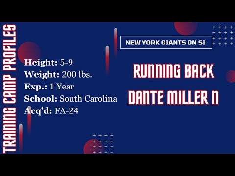 New York Giants Camp Preview RB Dante Miller