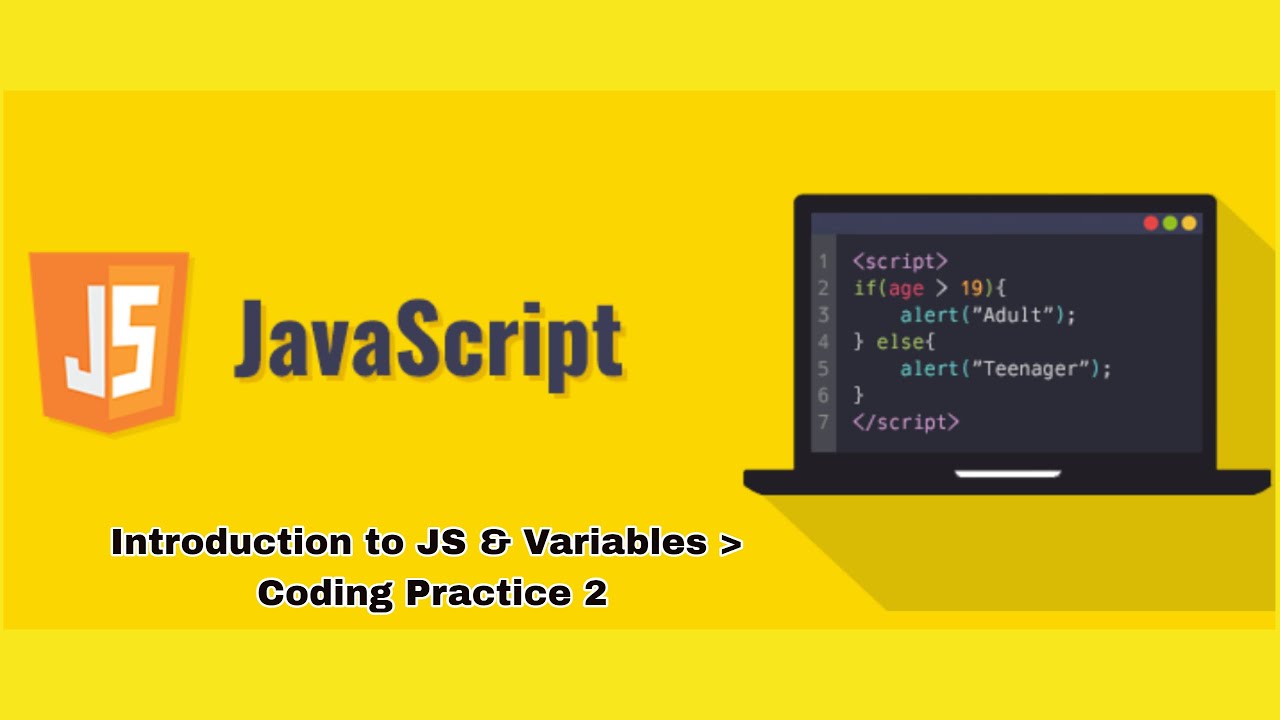Introduction to JS & Variables | Coding Practice 2 Answers | JavaScript | NxtWave | CCBP 4.0