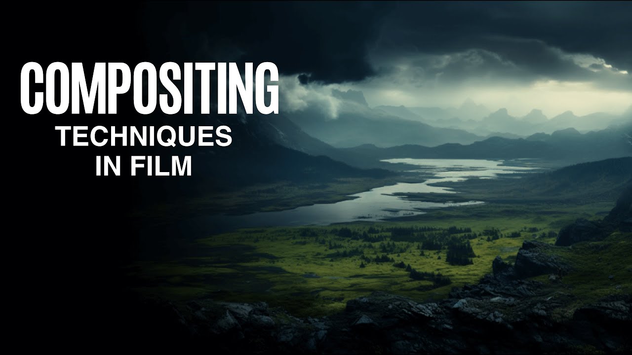 WHAT ARE THE DIFFERENT TYPES OF COMPOSITING TECHNIQUES IN FILM?