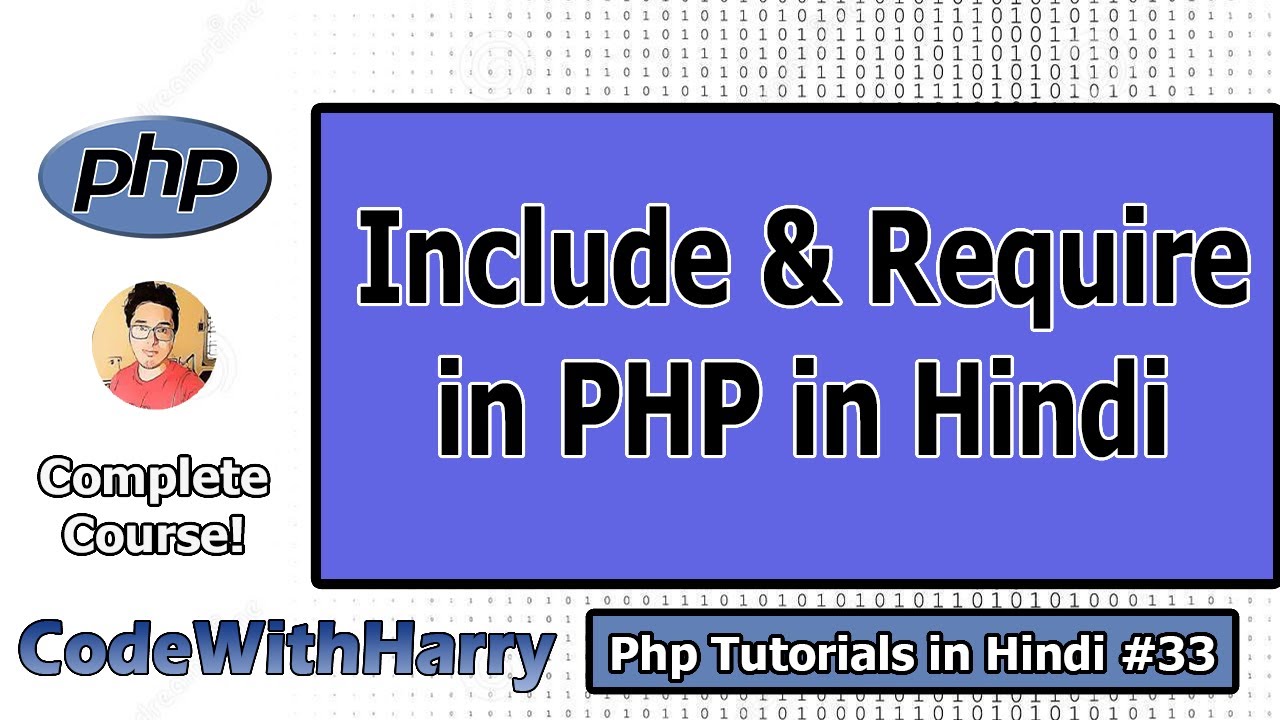 Include and Require in PHP in Hindi | PHP Tutorial #33