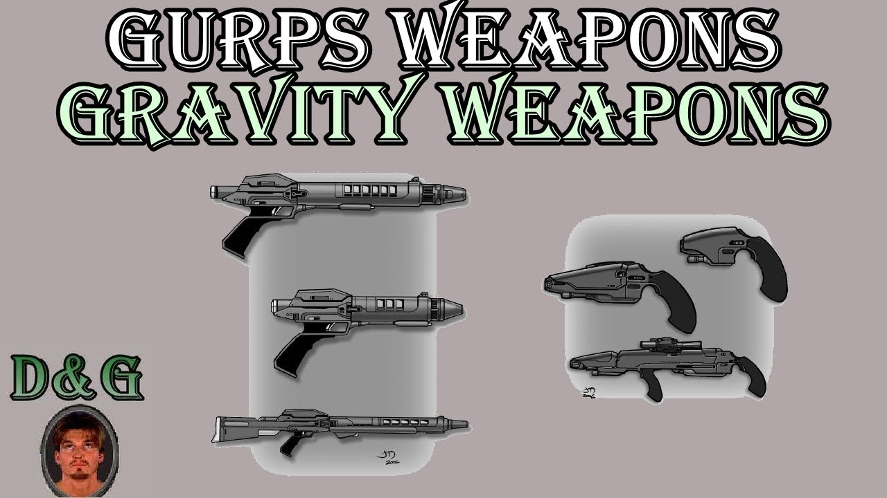 GURPS Weapons: Gravity Weapons