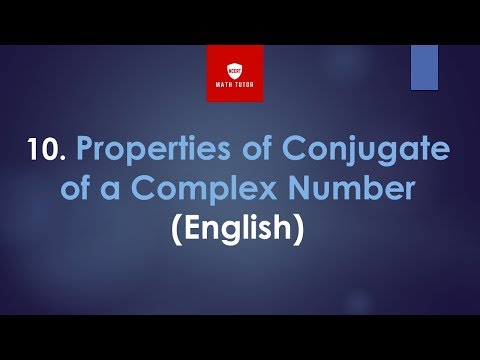Properties of Conjugate of a Complex Number Video Lecture - Crash ...