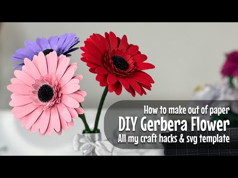 How to Make Paper Gerbera Flower | Realistic DIY Paper Flower Tutorial | SVG Template