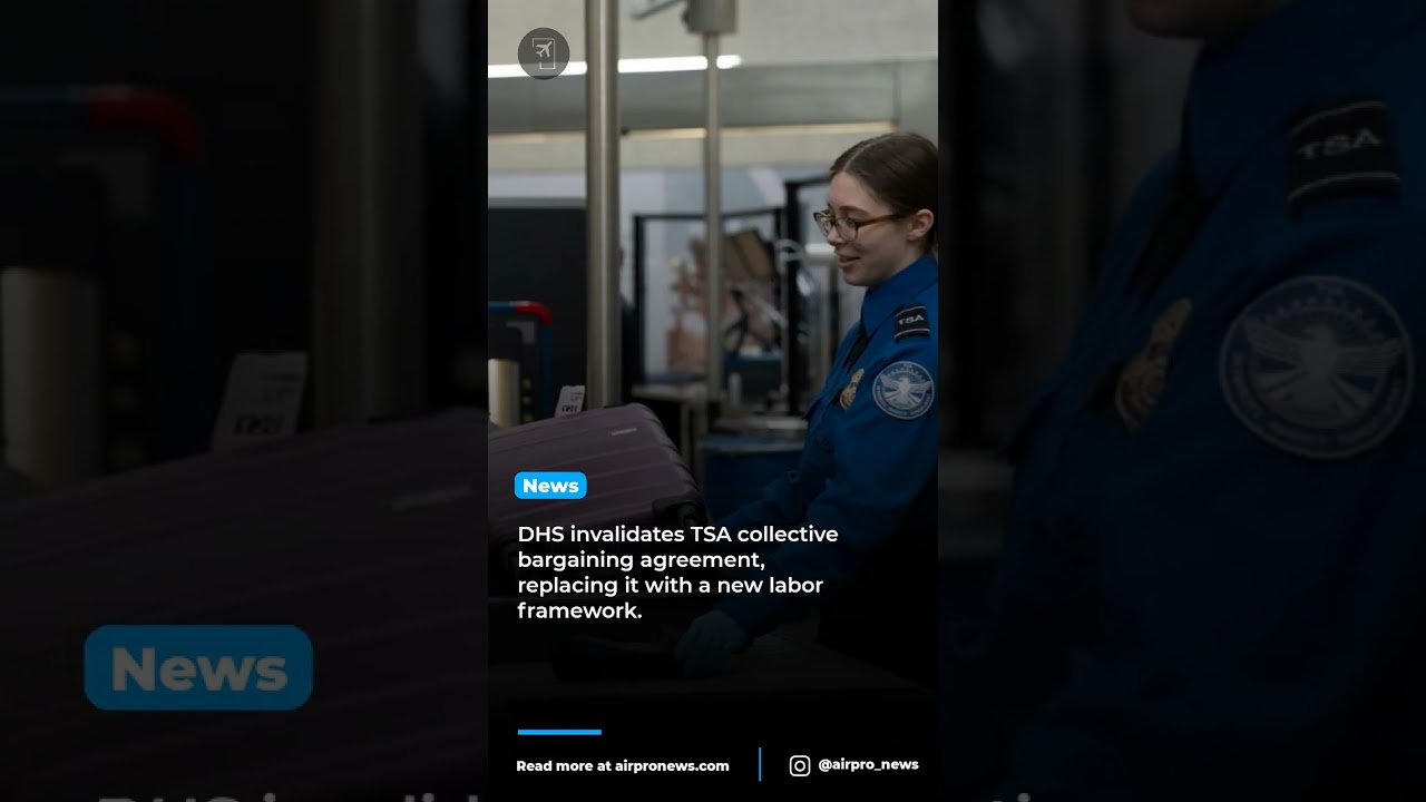 DHS Ends TSA Union Contract Affecting 47,000 Officers