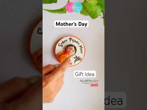 Mother’s day gift Idea- Fridge Magnet #diywithkanchan #fridgemagnets #mothersday