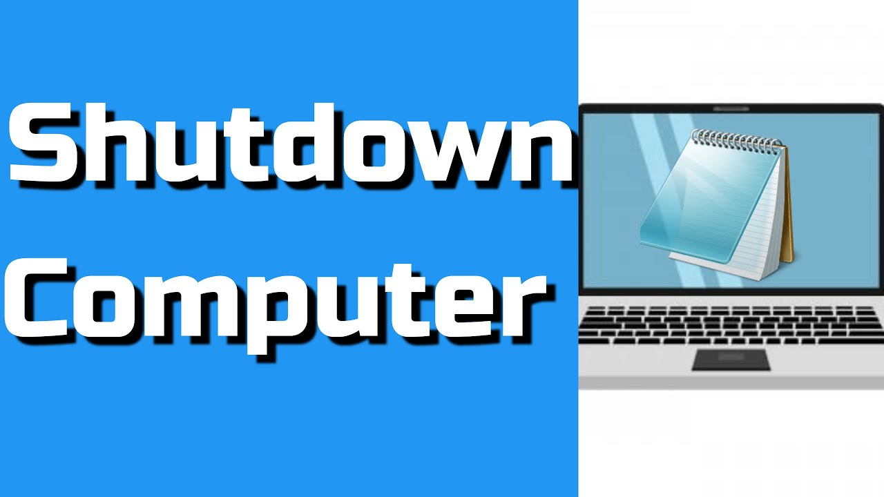 How To Shutdown Computer Using Notepad