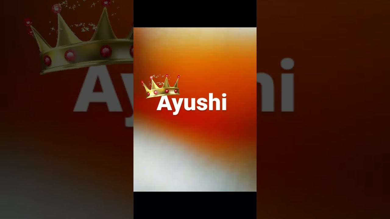 Ye sirf Naam nahi | Brand hai | Ayushi naam ki ladki ki video stutas#ayushislive