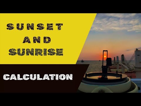 HOW TO CALCULATE THE TIME OF SUNRISE AND SUNSET