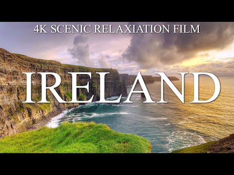 IRELAND 4K - SCENIC RELAXATION FILM WITH CALMING MUSIC