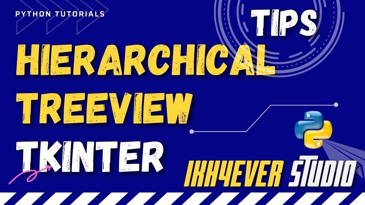 How to make a Hierarchical treeview in Python GUI application Using Tkinter