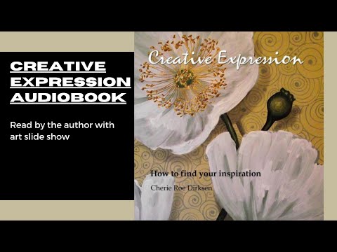 Creative Expression — Audio and Visual Inspirational eBook Audiobook