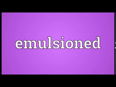 Emulsioned Meaning | Wordogram