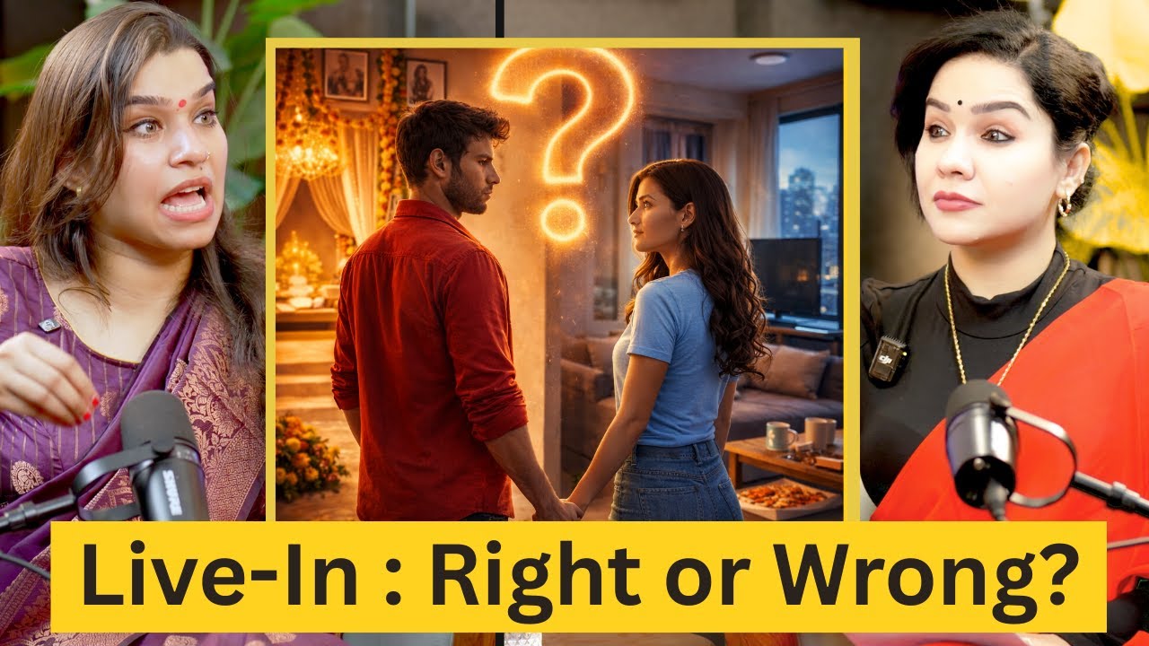 Live-In Relationships — Right or Wrong? | Ridhima Sharma | The Mumta Podcast