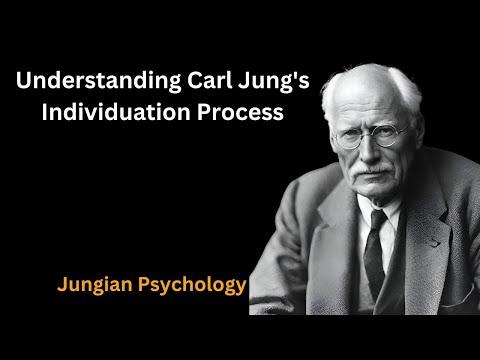 Understanding Carl Jung's Individuation Process A Deep Dive into Self Realization