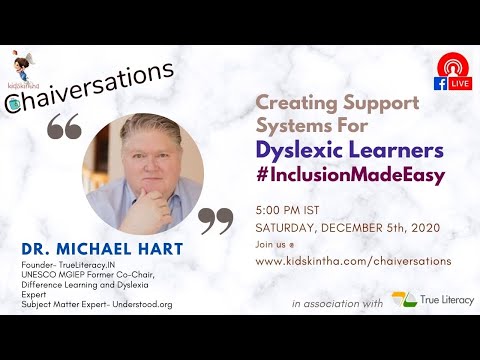 Creating Support Systems For Dyslexic Learners- with Dr. Michael Hart