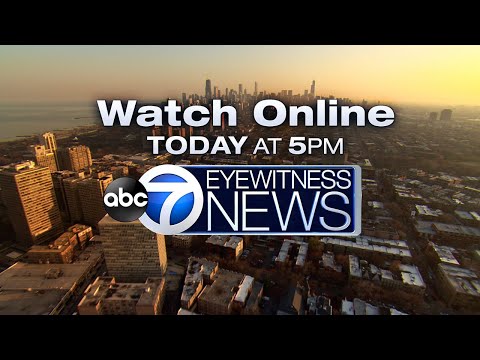 WATCH LIVE: ABC7 Chicago Eyewitness News at 5p