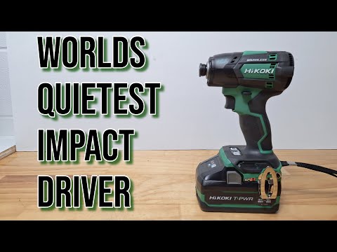 Hikoki Hydraulic Impact Driver. Is It The Quietest Impact On Earth?