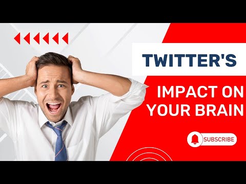 TWITTER'S IMPACT ON YOUR BRAIN