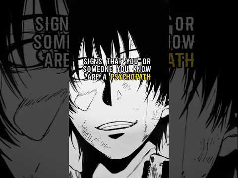 Signs Of A Psychopath! #manipulation #psychologyfacts #anime