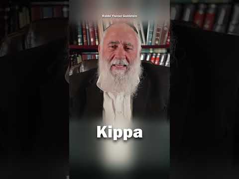 What is a Kippa?