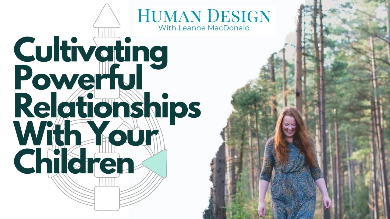 Cultivating Powerful Relationships With Your Children