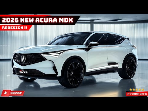 Unveiling the New Acura MDX 2026: A Game-Changer in the Making? Luxury, Performance, & Value
