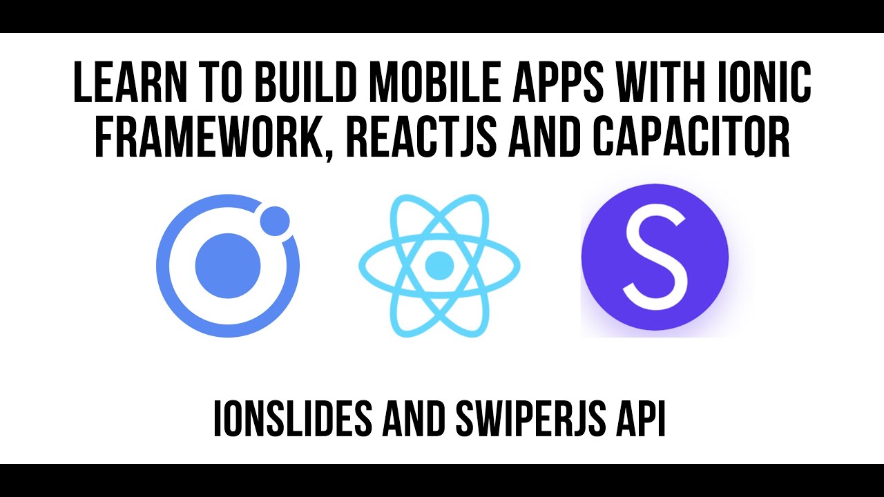 Creating Slides with ReactJS and Ionic Framework - Accessing The Full SwiperJS API