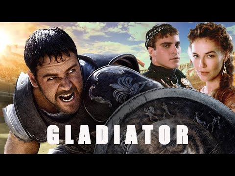 Gladiator (2000) Movie | Connie Nielsen, Russell Crowe, Joaquin Phoenix, Tony Curran | Fact & Review