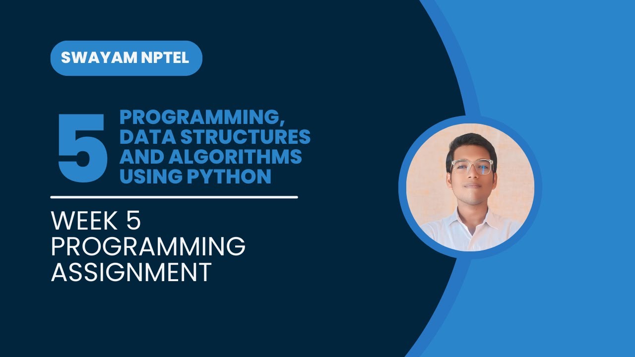 NPTEL Week 5 Programming Assignment Solution | Programming, Data Structures and Algorithms