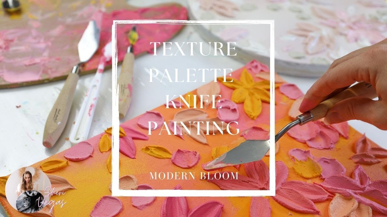 Palette Knife Modern Flower Textured PaintingTutorial