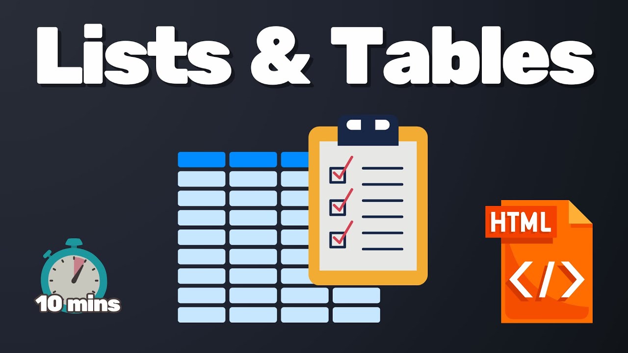 HTML Lists & Tables Tutorial